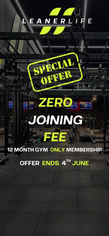 ZERO JOINING FEE MAY | LeanerLife Fitness